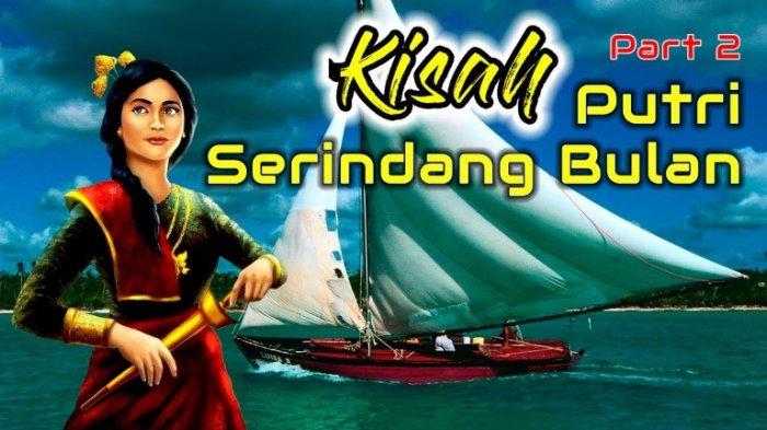Cerita Dongeng Anak Pengantar Tidur Kisah Putri Serindang Bulan dari ...