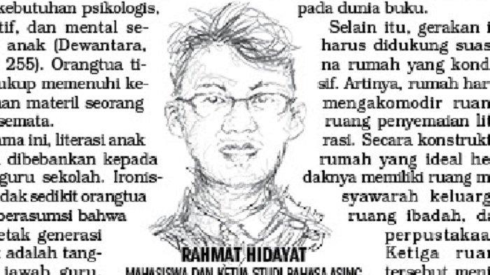 OPINI Rahmat Hidayat : Keluarga Basis Literasi Anak Bangsa ...