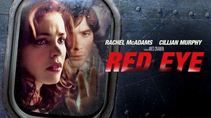 Sinopsis Film Red Eye Tayang di Bioskop Trans TV Malam Ini Pukul 21.30 ...