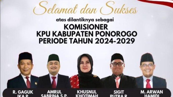 Daftar 5 Komisioner KPU Ponorogo 2024-2029, Ada Mantan Bawaslu hingga Panwascam, Ini Rekam ...