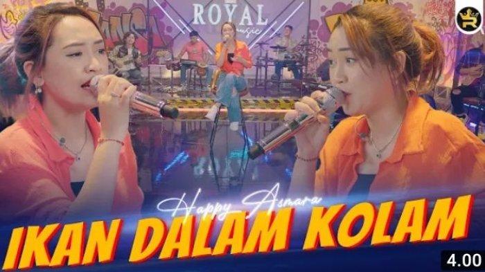 Lirik Lagu Ikan dalam Kolam - Happy Asmara yang Trending di YouTube Music: Senyum Senyum Dulu ...