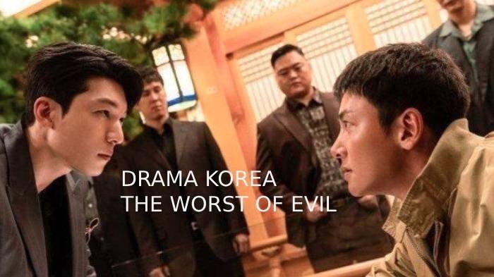 Review Drama Korea The Worst of Evil Episode 1-3, Sinopsis dan Pemain ...
