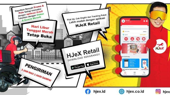 Permudah Pengiriman Paket dari Pengirim ke Alamat Penerima, HJeX Luncurkan Aplikasi HJeX Retail ...