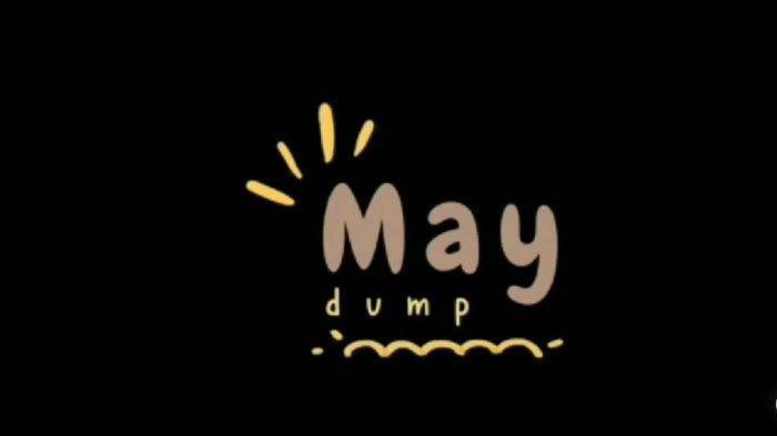 Mengenal Arti Kata May Dump, Bahasa Gaul Viral di Instagram, Lengkap ...