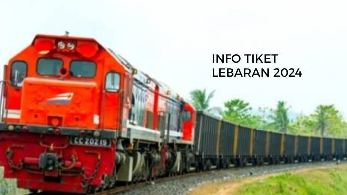 Cara Pesan Tiket Kereta Lebaran 2024, Bisa Melalui Access by KAI, Simak Jadwal Lengkap di Sini ...