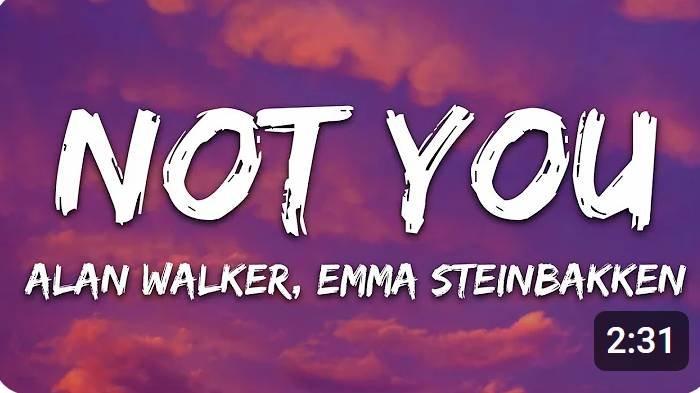 Lirik Lagu dan Chord Kunci Gitar Not You - Alan Walker ft Emma ...