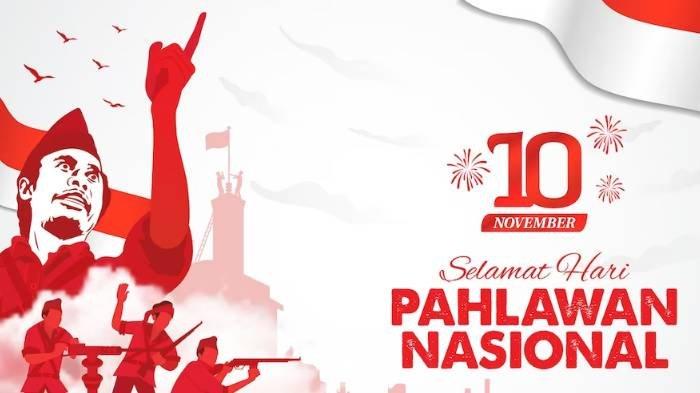 Mengenal Sejarah Singkat Hari Pahlawan 10 November, Berikut 6 Cara ...