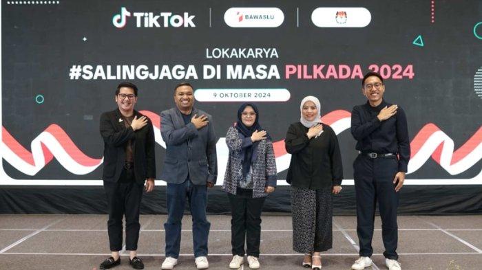 Gandeng Bawaslu dan KPU, TikTok Perkuat Upaya Jaga Integritas Pilkada 2024 Lewat Lokakarya ...