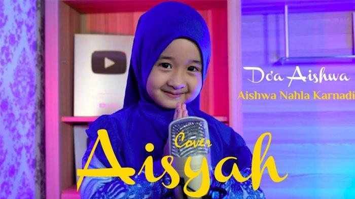 Download Lagu MP3 'Do'a Aishwa (Cover AISYAH)' Aishwa Nahla Karnadi, Musik Sholawat Terbaru 2020 ...