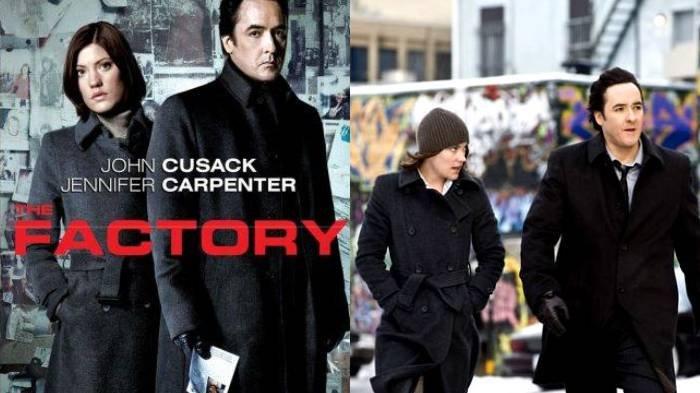 Sinopsis Film The Factory, Dibintangi John Cusack, Tayang Hari Ini di ...