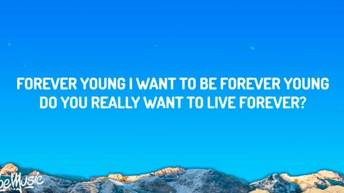 Arti Lirik Lagu Forever Young - Alphaville, Backsound Viral di TikTok ...