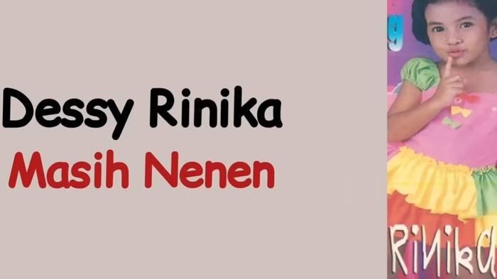 Lirik Lagu 'Masih Nenen' Dessy Rinika, Lagu Anak-anak yang Viral di TikTok: Udah Gede Masih ...