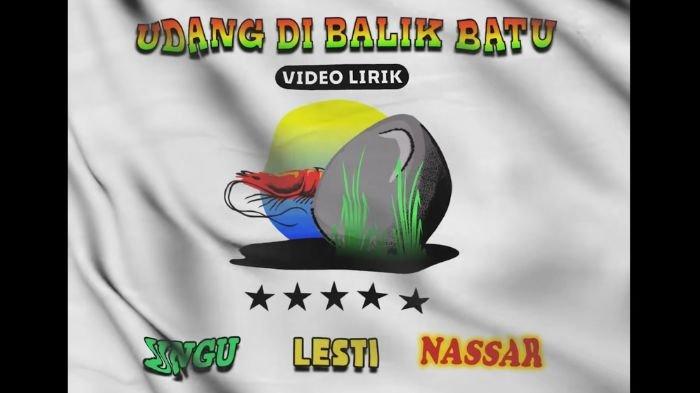 Lirik Udang di Balik Batu, Trending Dinyanyikan Ungu Band, Lesti Kejora ...