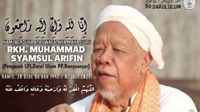 RKH Muhammad Syamsul Arifin, Pengasuh Ponpes Banyuanyar Wafat, TAF PPP ...