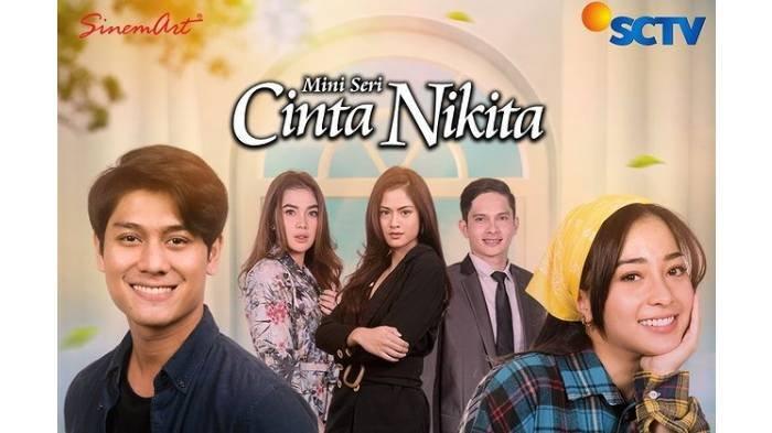 Sinopsis 'Cinta Nikita' Tayang Perdana Malam Ini di SCTV, Dibintangi Rizky Billar dan Nikita ...