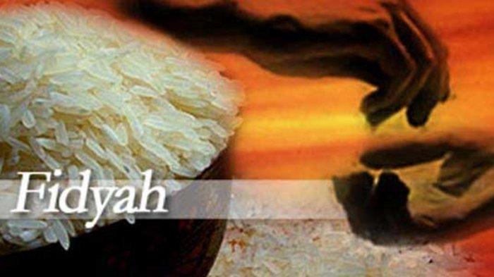 Begini Tata Cara Pembayaran Fidyah, Lengkap Beserta Niat dan Takarannya ...