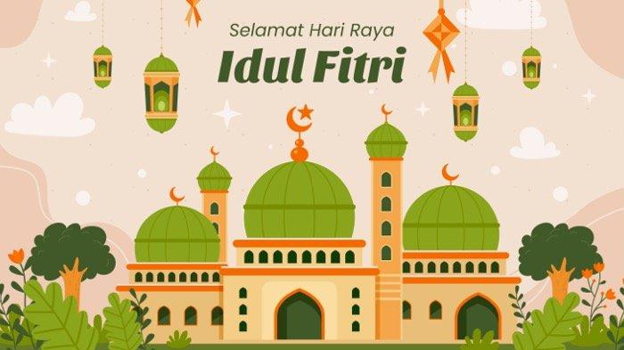 35 Ucapan Hari Raya Idulfitri 2023 Islami, Taqabbalallahu minna wa ...