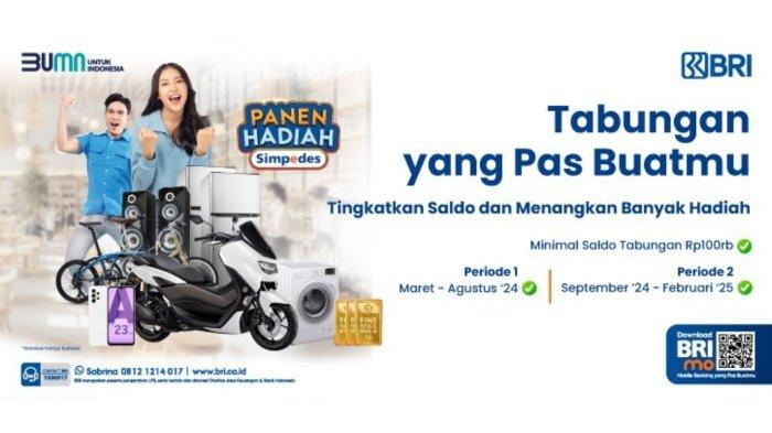 Panen Hadiah Simpedes BRI, 15 Ribu Hadiah Menanti Nasabah Setia! - Tribunjogja.com