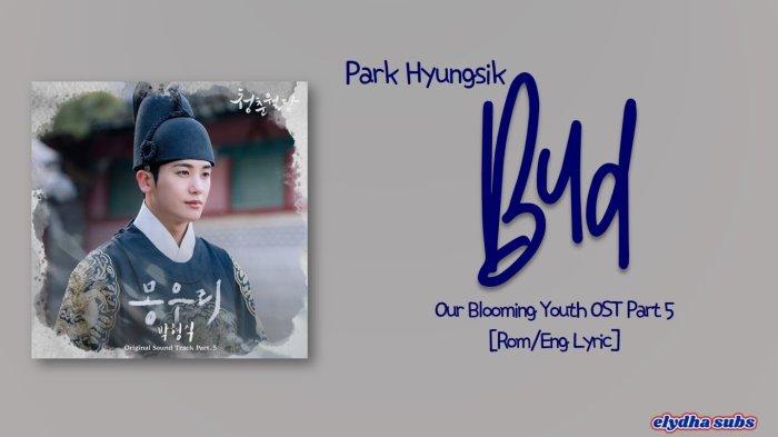 Lirik dan Terjemah Lagu Bud, OST Drama Our Blomming Youth - Tribunjogja.com