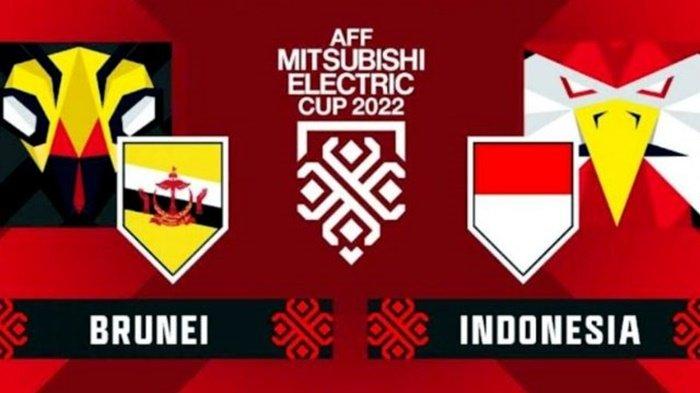 Live Streaming Piala AFF 2022 Brunei Darussalam vs Timnas Indonesia di RCTI Plus, Pukul 17.00 ...
