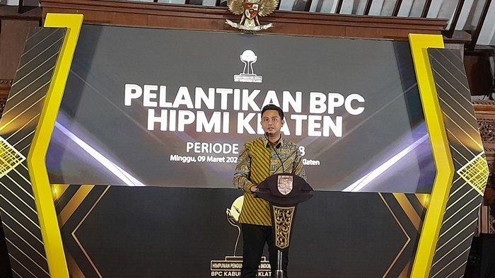 Harapan Bupati Klaten Usai BPC HIPMI Klaten Periode 2025-2028 Resmi Dilantik - Tribunjogja.com