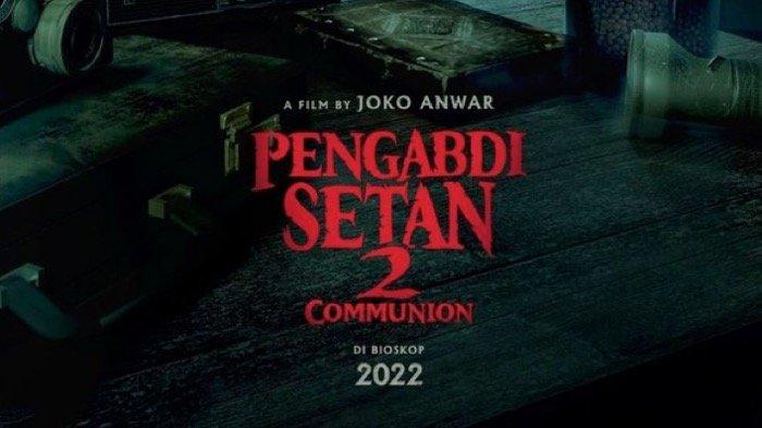 FAKTA-FAKTA Film Pengabdi Setan 2: Communion, Syuting di Rusun Angker ...