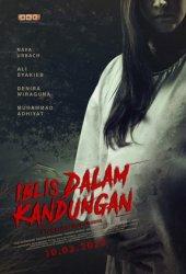 Sinopsis Film Iblis Dalam Kandungan, Film Horor Indonesia Terbaru yang Sedang Tayang di Bioskop ...