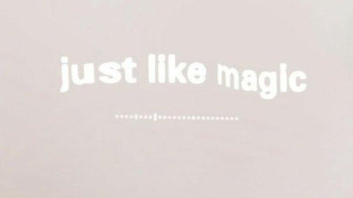 Lirik dan Terjemahan Lagu Ariana Grande Just Like Magic - Tribunjogja.com