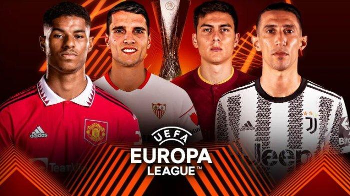 Jadwal Perempatfinal LIGA EROPA di Moji Vidio: Sevilla vs MU, Roma vs ...