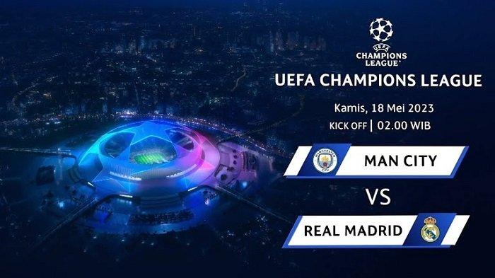 Siaran Langsung SCTV MAN CITY VS MADRID Malam Ini, Data dan Fakta Semifinalis - Tribunjogja.com