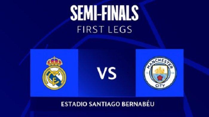 Liga Champions di SCTV Vidio: Kick Off Real Madrid vs Manchester City - Tribunjogja.com