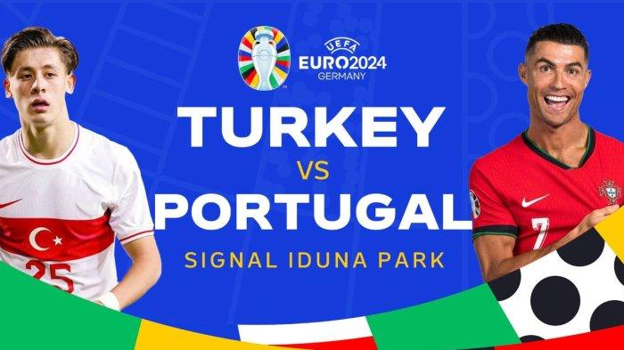 Jadwal dan Live Streaming Euro 2024 Turki vs Portugal Malam Ini Pukul ...