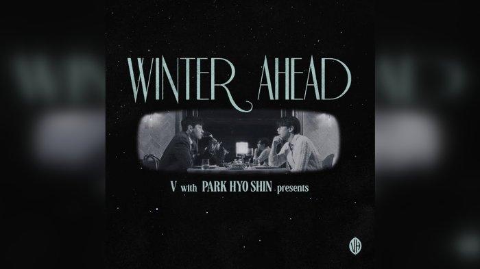 Lirik Lagu dan Terjemahan Winter Ahead V BTS feat Park Hyo Shin Trending di YouTube ...