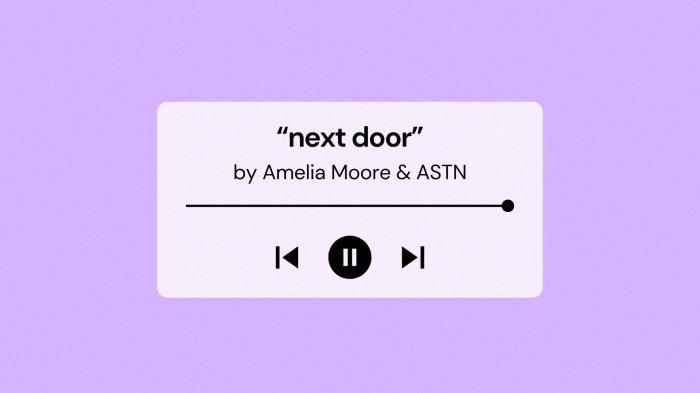 Lirik Lagu dan Terjemahan Next Door Amelia Moore & ASTN yang Lagi Viral di Spotify - Tribunjogja.com