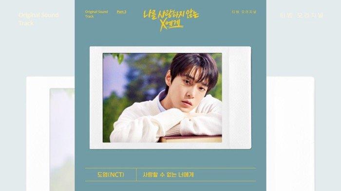 Lirik dan Terjemahan Unable To Love - Doyoung NCT OST Dear X Who Doesn't Love Me - Tribunjogja.com