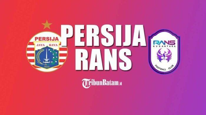 Live Streaming INDOSIAR Laga Uji Coba Persija Jakarta Vs RANS Nusantara Jelang Liga 1 ...