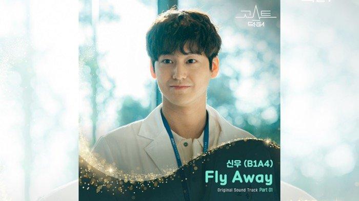 OST Ghost Doctor Part 1: Berikut Lirik Lagu dan Terjemahan Fly Away - Shin Woo (B1A4 ...