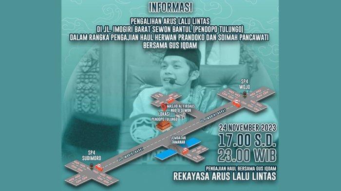 Ini Pengalihan Arus Lalu Lintas saat Pengajian Bersama Gus Iqdam ... Ini Pengalihan Arus Lalu Lintas saat Pengajian Bersama Gus Iqdam ...