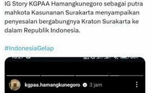 Peringatan Keras, Begini Unggahan Viral Putra Mahkota Keraton Surakarta: Nyesel Gabung Republik ...