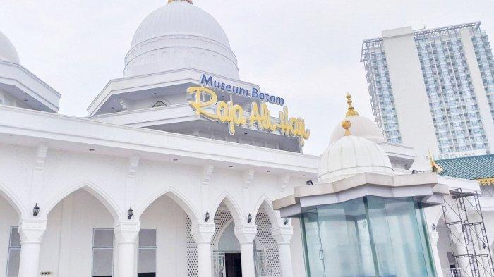 Museum Batam Raja Ali Haji, Wisata Edukasi Kenang Sejarah Peradaban ...