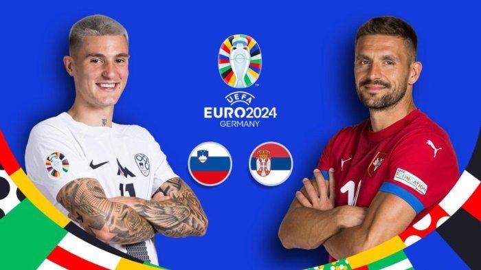 Jadwal Siaran Langsung EURO 2024 RCTI Vision Plus SLOVENIA vs SERBIA ... Jadwal Siaran Langsung EURO 2024 RCTI Vision Plus SLOVENIA vs SERBIA ...