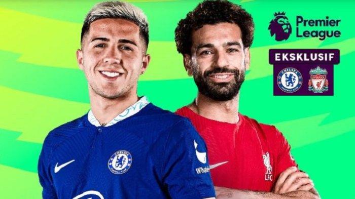 LIVE Streaming Chelsea vs Liverpool: DEBUT Chukwuemeka, Jackson, Mac ...