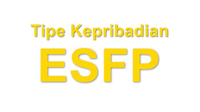 Tipe Kepribadian ESFP, MBTI yang Jago Ceriakan Suasana dan Tebar Kebahagiaan - Tribunjogja.com