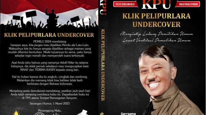 Komedian Plesetan Kelik Bikin Buku KPU 'Klik Pelipurlara Undercover ...