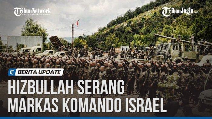 Hizbullah Serang Brigade Golani yang Sedang Berlatih di Markas Komando ...
