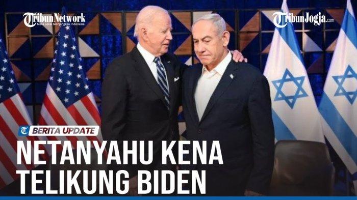 Netanyahu Kaget Pidato Biden Soal Gencatan Beda Dari Usulan Israel - Tribunjogja.com