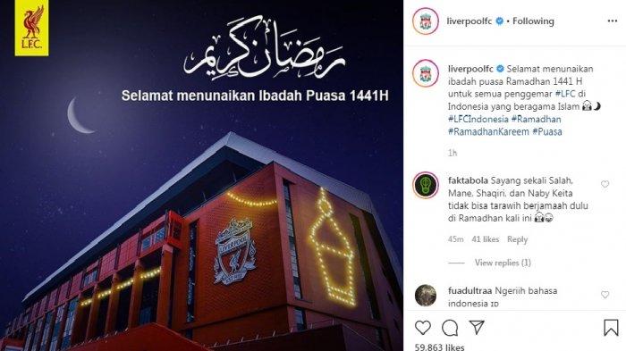 Ucapan Selamat Ramadan Klub-klub Top Dunia kepada Suporter, Liverpool ...