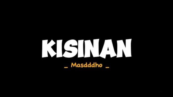 Lirik dan Terjemahan Lagu Kisinan – Happy Asmara Ciptaan Masddho ...