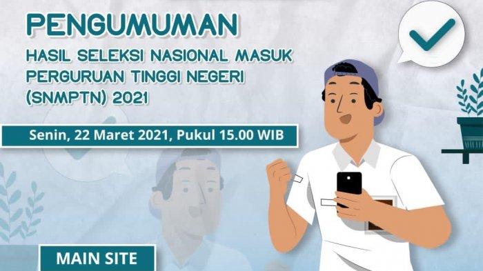 Link Pengumuman Hasil SNMPTN 2021 UGM, Undip, UI, IPB, ITB ...