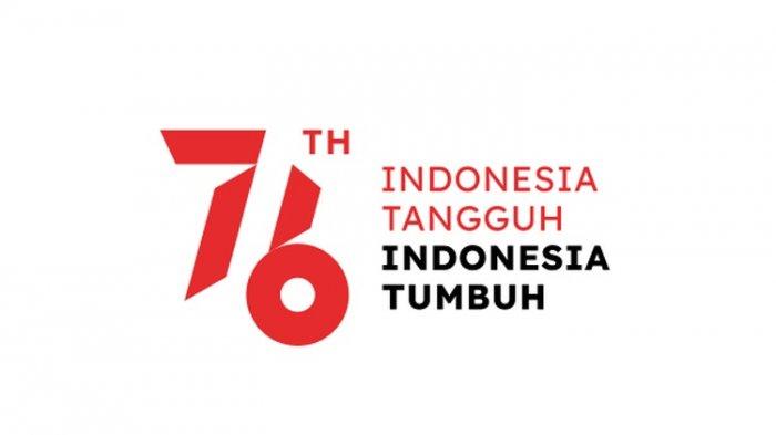 Makna dan Filosofi Logo HUT ke-76 RI Tahun Ini, Indonesia Tangguh, Indonesia Tumbuh ...